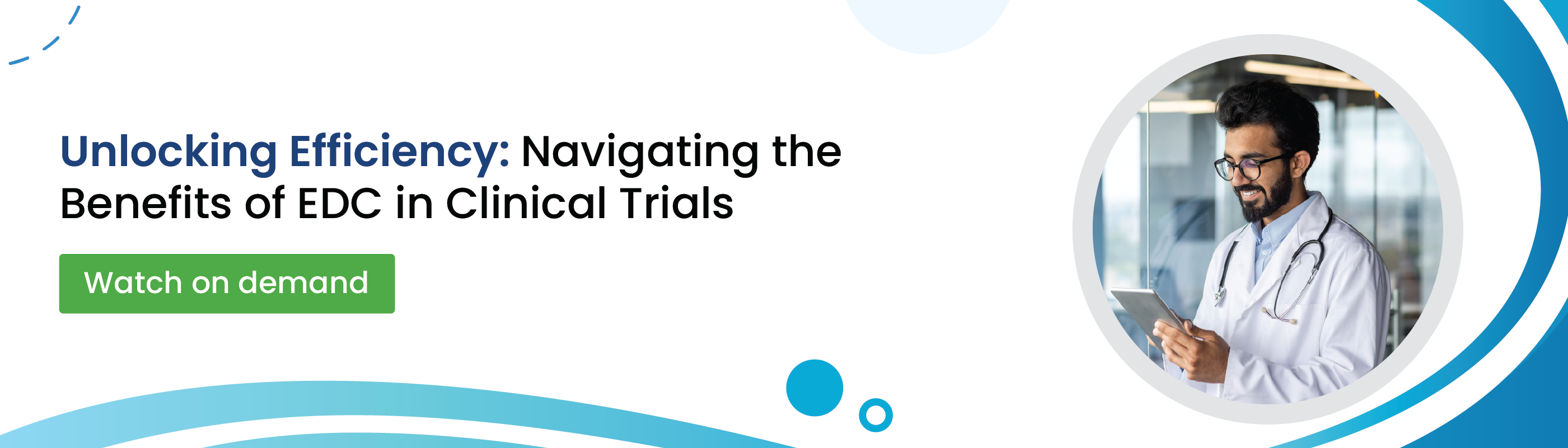 Unlocking Efficiency: Navigating the Benefits of EDC in Clinical Trials