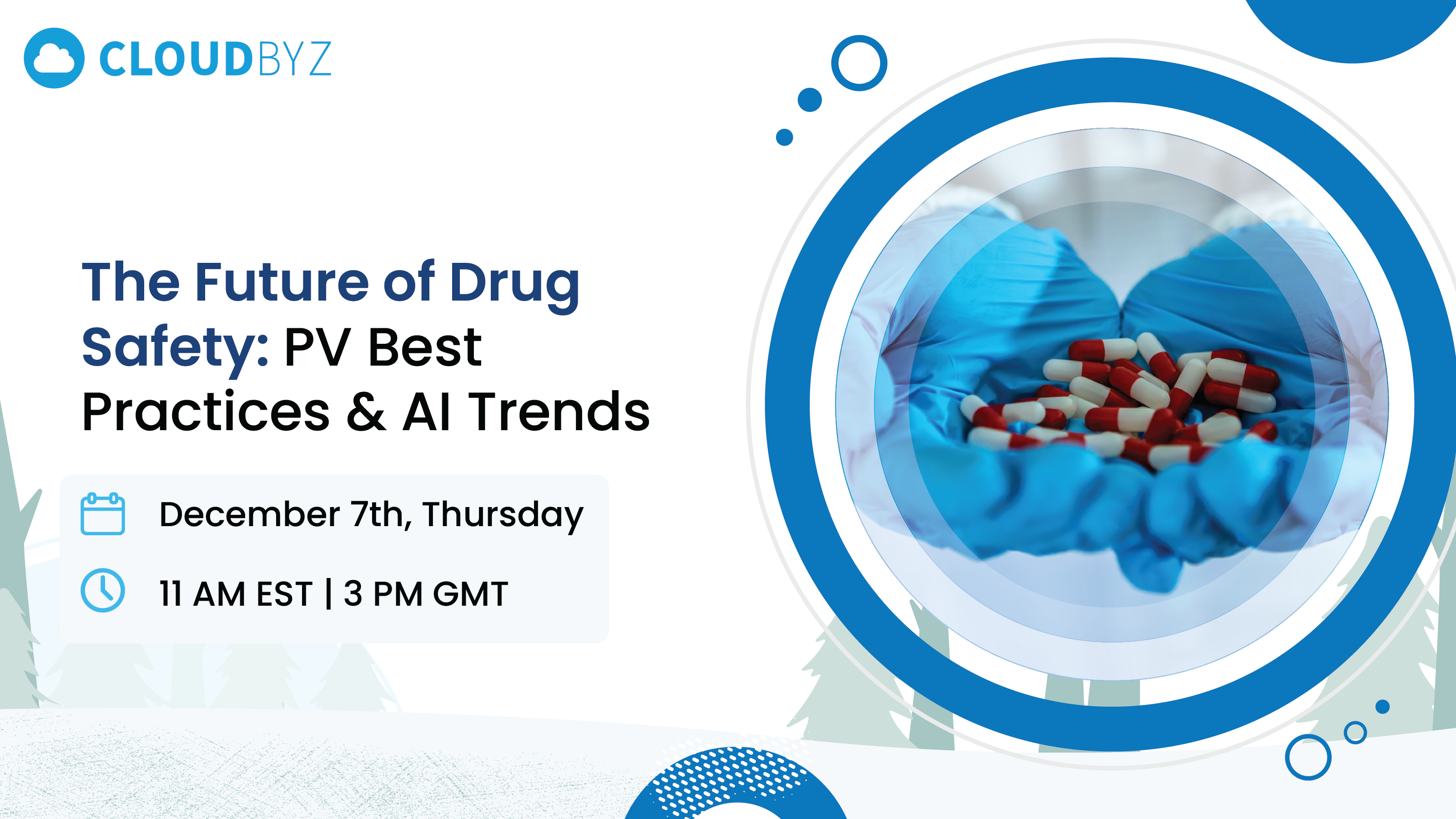 The Future of Drug Safety: Pharmacovigilance Best Practices & AI Trends